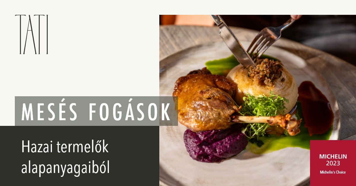 Különleges étterem Budapest szívében - Tati farm-to-table